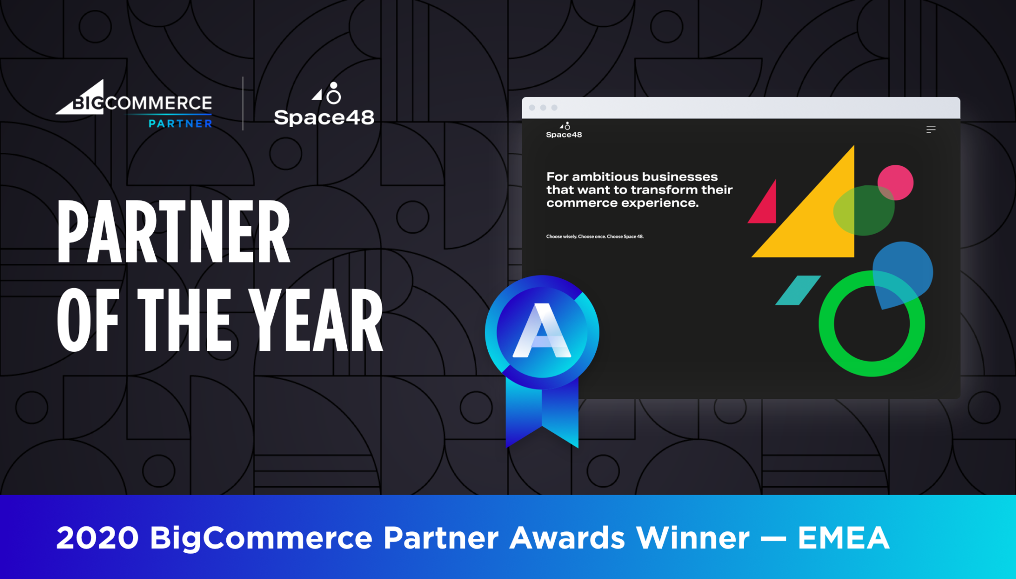 Space 48 wins BigCommerce Partner of the Year 2020 | Space 48